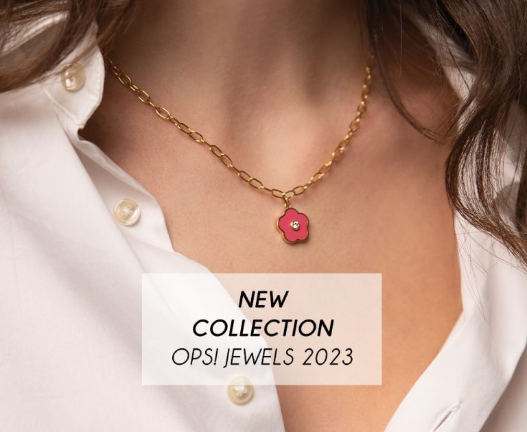 | New Collection Jewels OPS! 2023